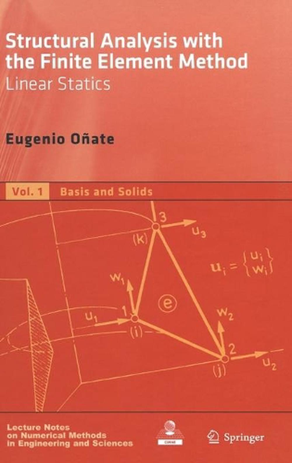 Structural Analysis With The Finite Element Method Linear Statics