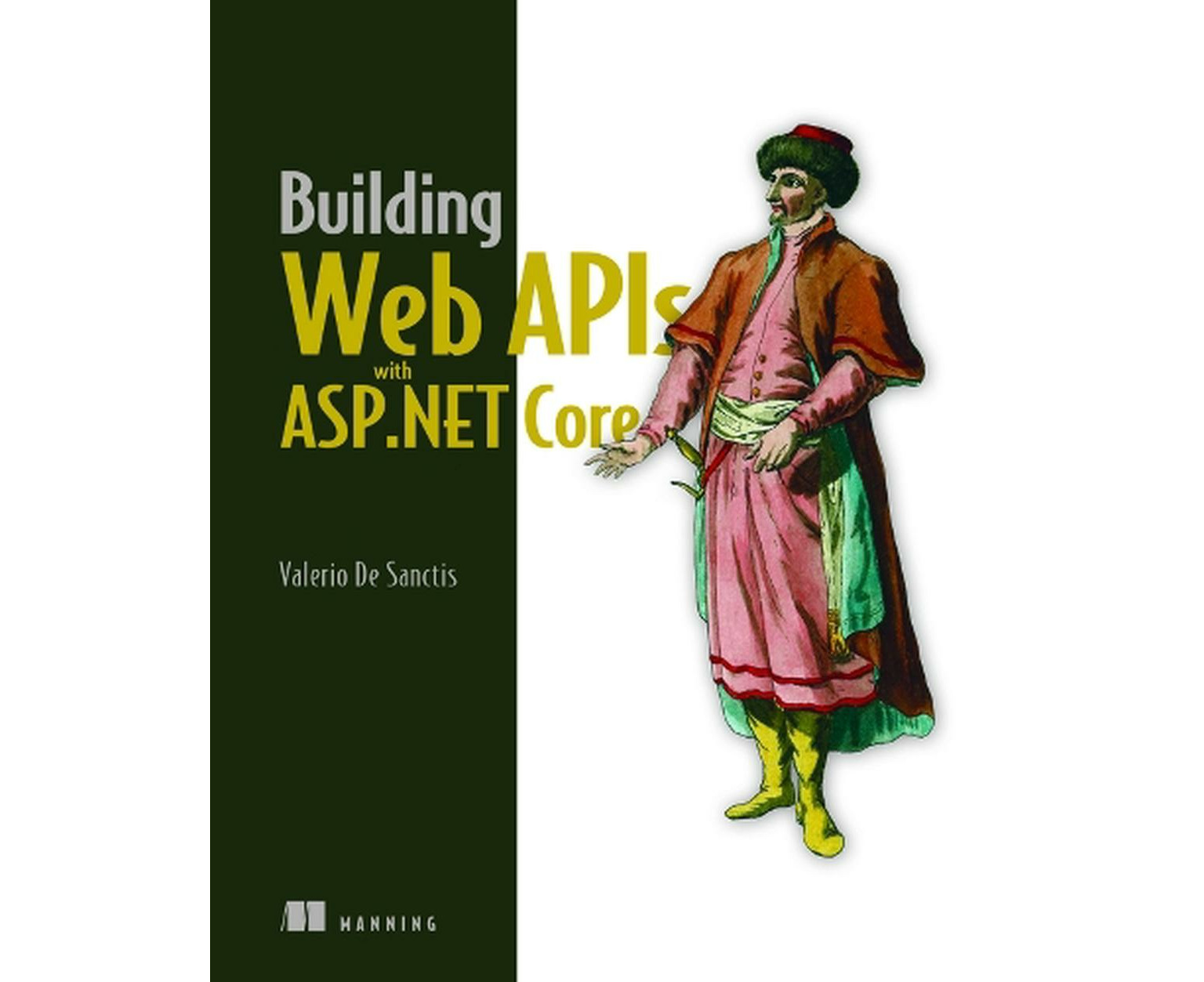 Building Web APIs with ASP.NET Core | Catch.com.au Building Web APIs with ASP.NET Core | Catch.com.au