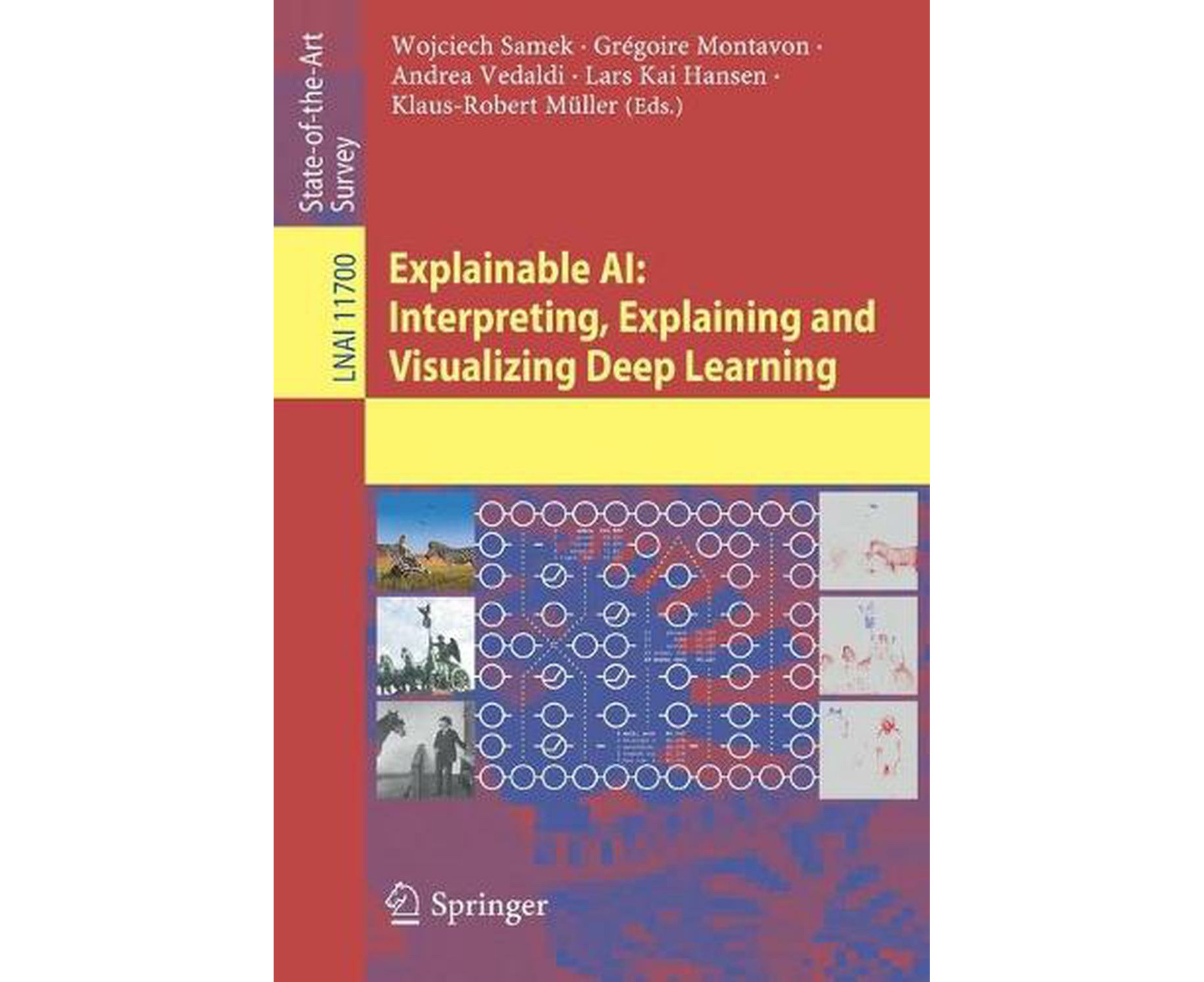 Explainable AI: Interpreting, Explaining and Visualizing Deep Learning ... Explainable AI: Interpreting, Explaining and Visualizing Deep Learning ...